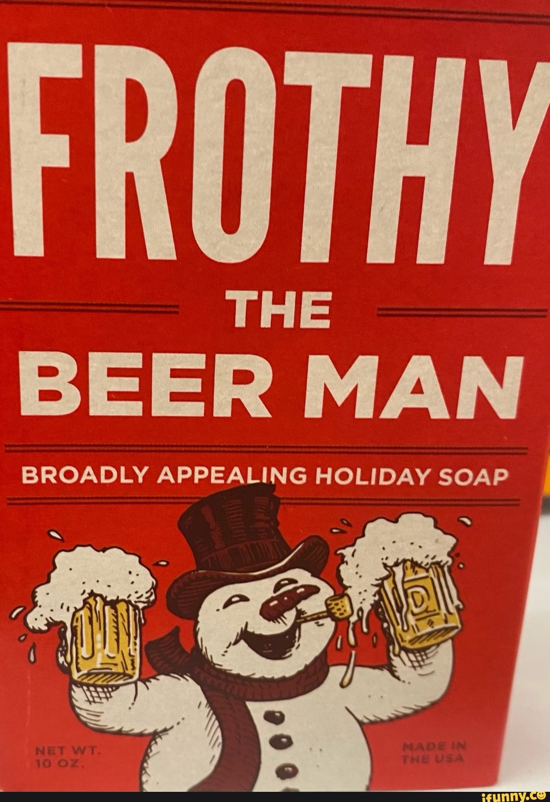 FROTHY BEER MAN BROADLY APPEALING HOLIDAY SOAP - iFunny