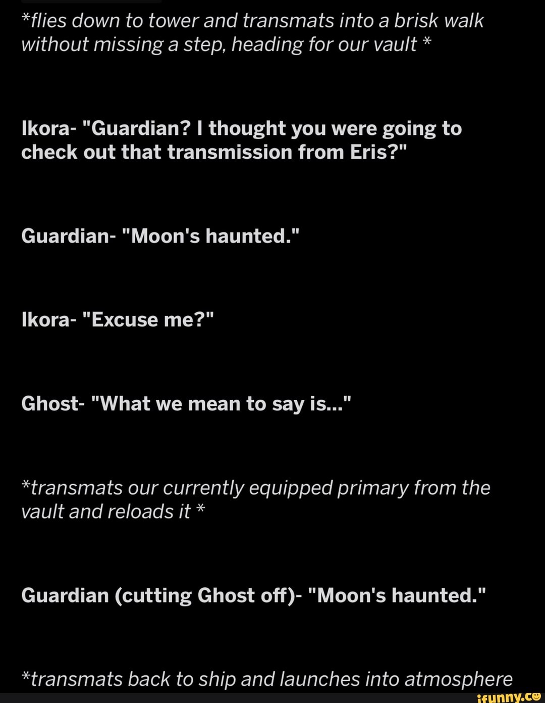 *flies down to tower and transmats into a brisk walk without missing a ...