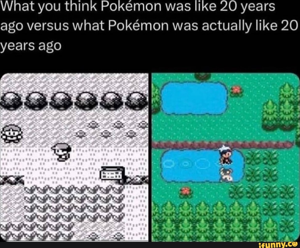 What you think Pokemon was like 20 years ago versus what Pokmon was ...