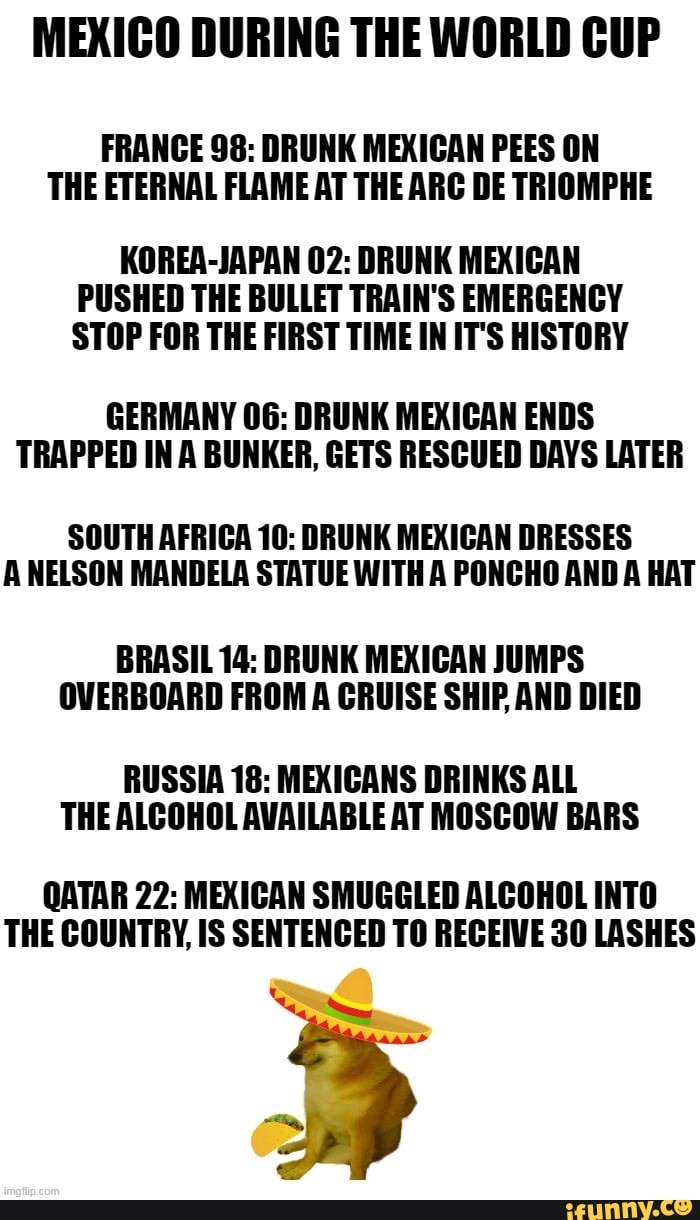 Drunk Mexican Meme