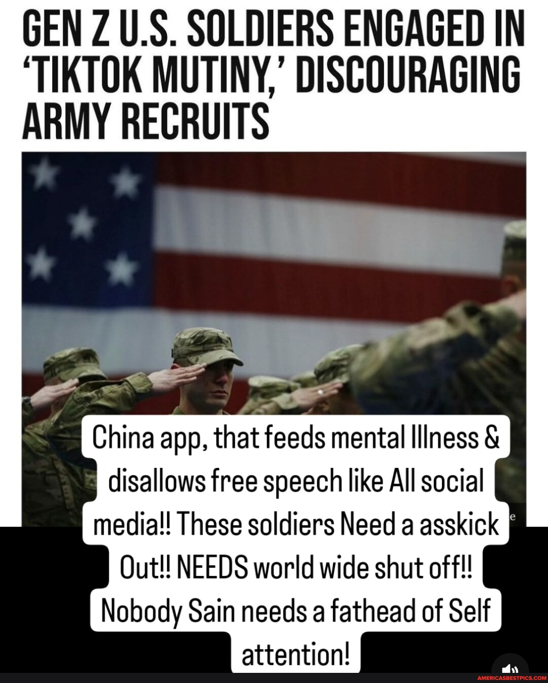 GEN Z U.S. SOLDIERS ENGAGED IN TIKTOK MUTINY," DISCOURAGING ARMY RECRUITS China app, that feeds ...