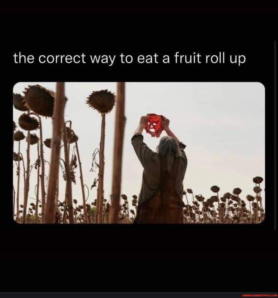 The correct way to eat a fruit roll up - America’s best pics and videos