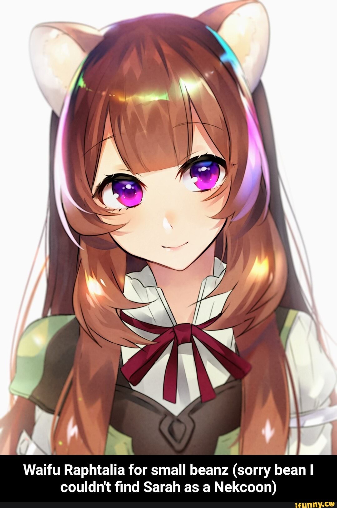 Waifu Raphtalia for small beanz (sorry bean I couldn't fmd Sarah as a ...