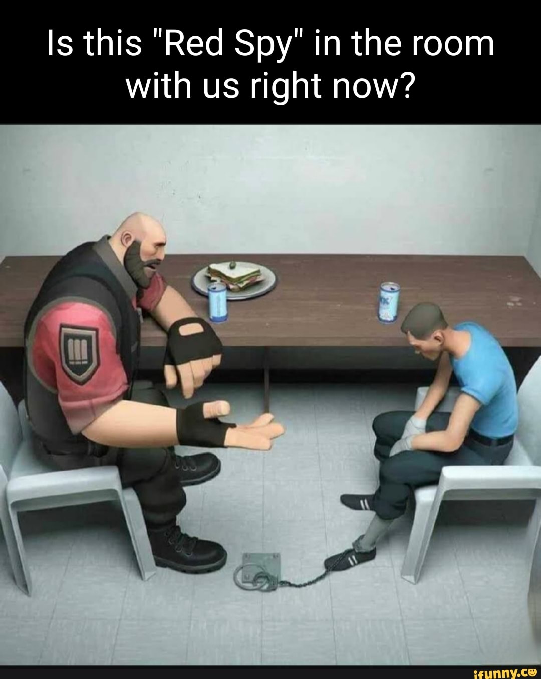 Is this "Red Spy" in the room with us right now? - iFunny