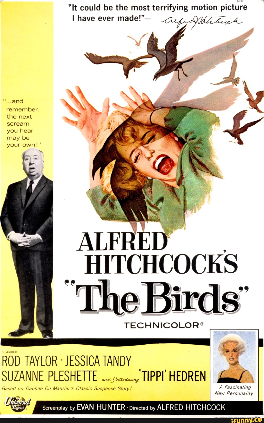 "It could be the most terrifying motion picture I have ever made!"- and ...