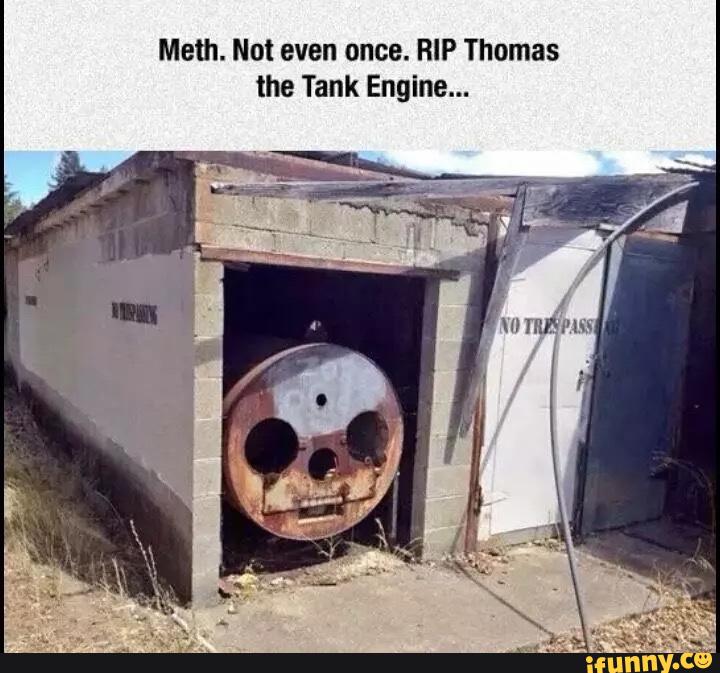 Thomas The Tank Engine Meth