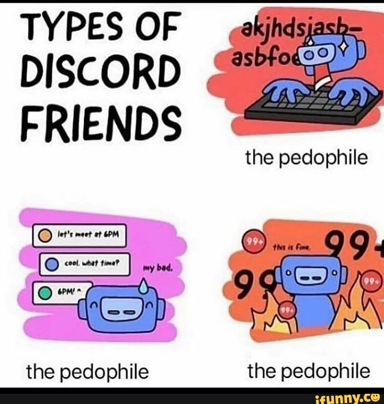 TYPES OF DISCORD FRIENDS - iFunny