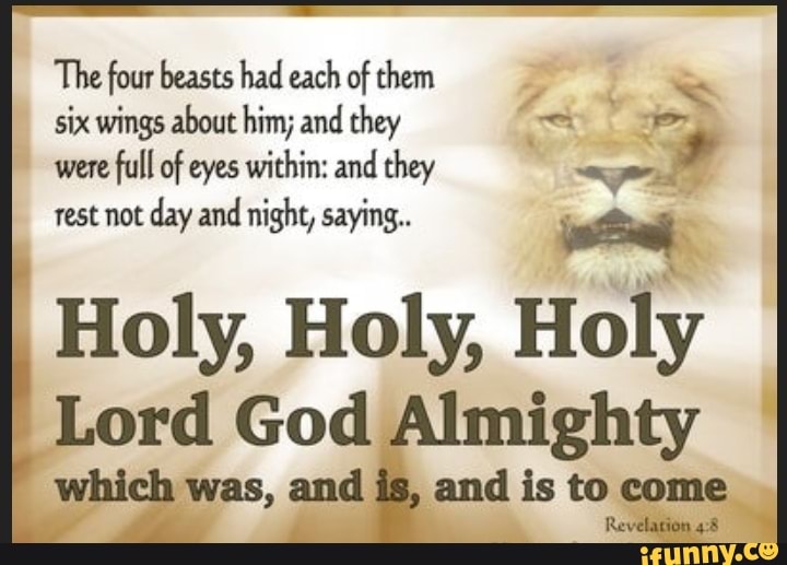 The four beasts had each of them six wings about him; and they were ...