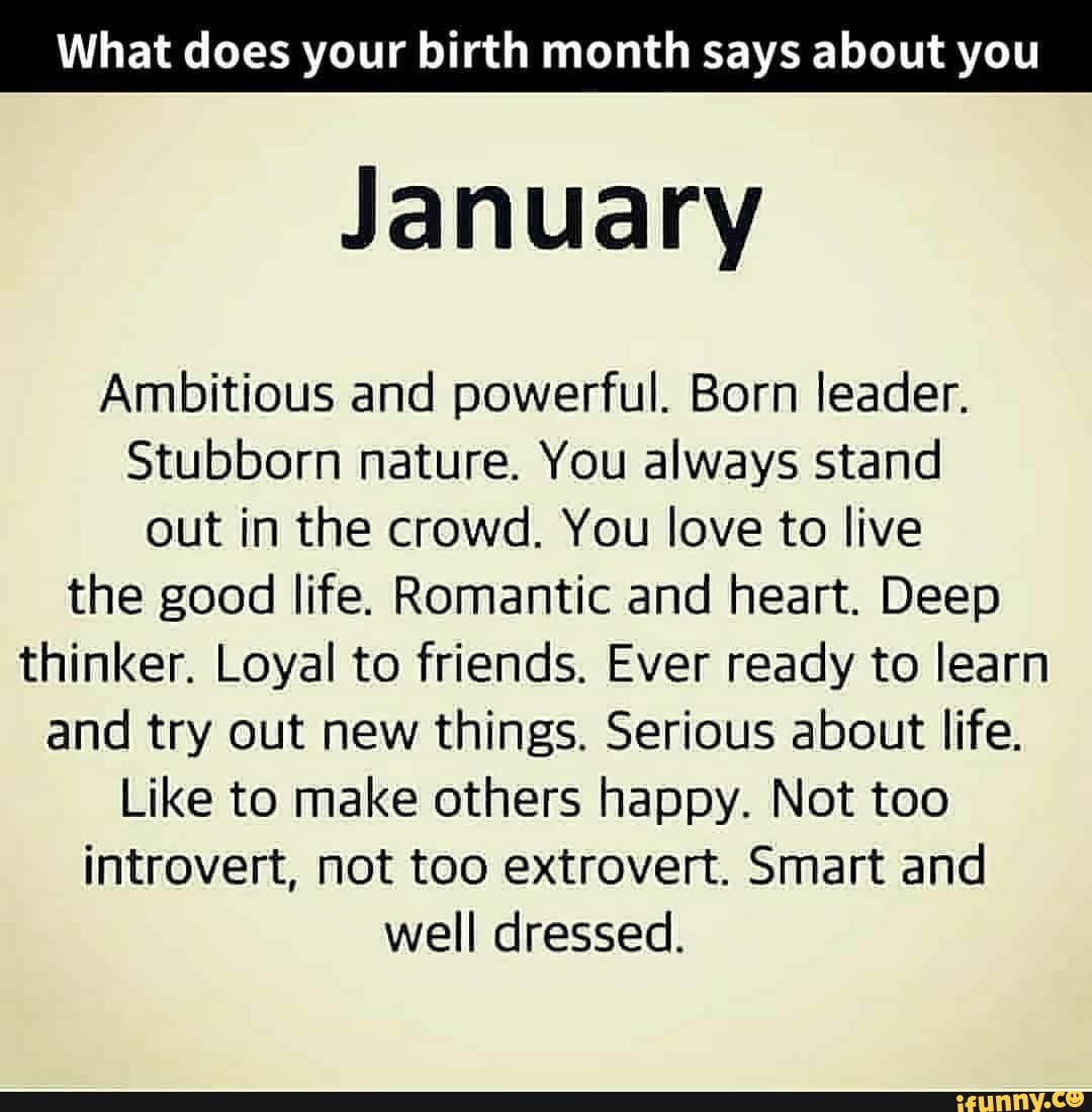 What Your Birth Month Says About Your Personality What Your Birth
