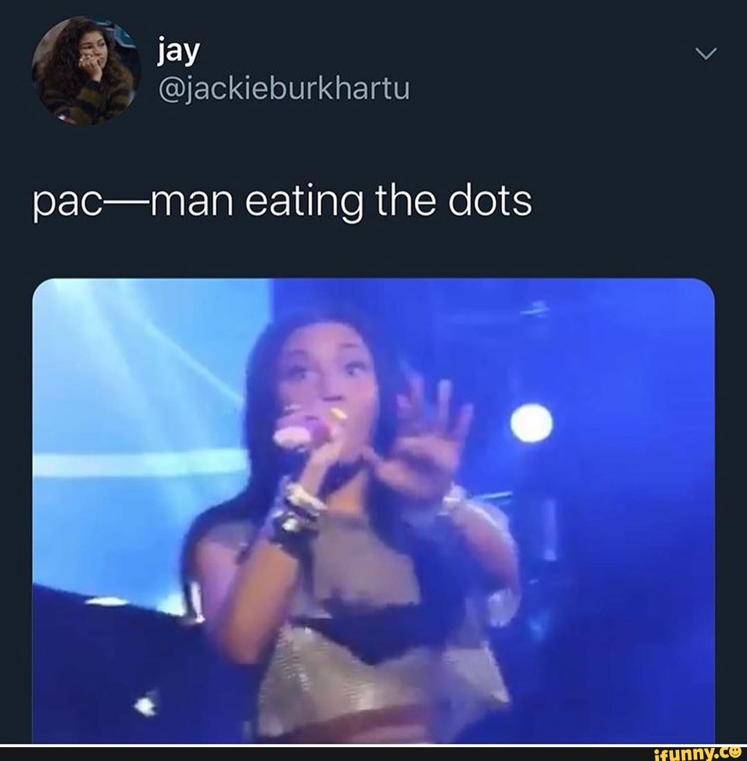 Jay pac-man eating the dots - iFunny