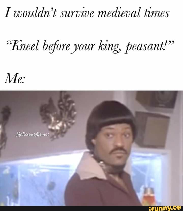 Peasant Bow Down To The King