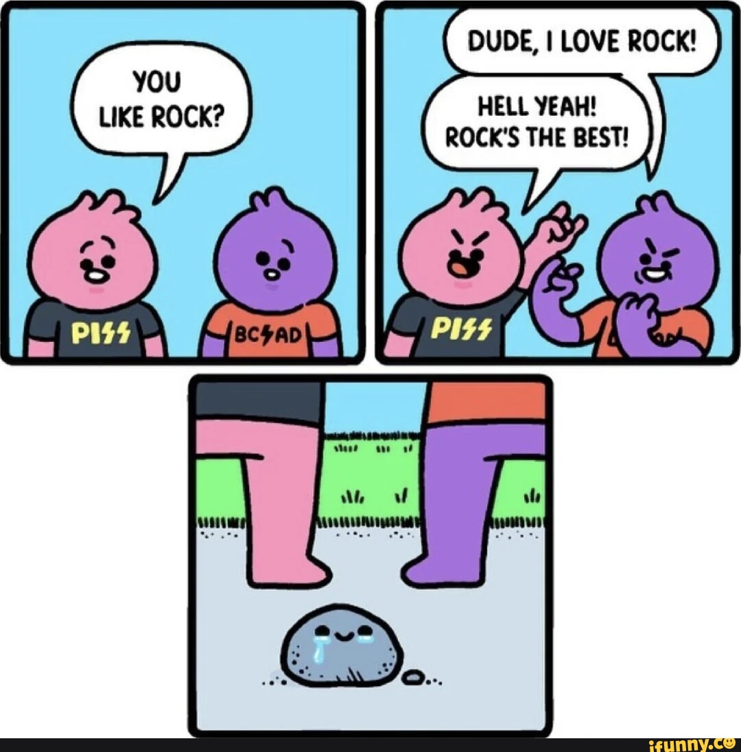 Rock memes. Best Collection of funny Rock pictures on iFunny