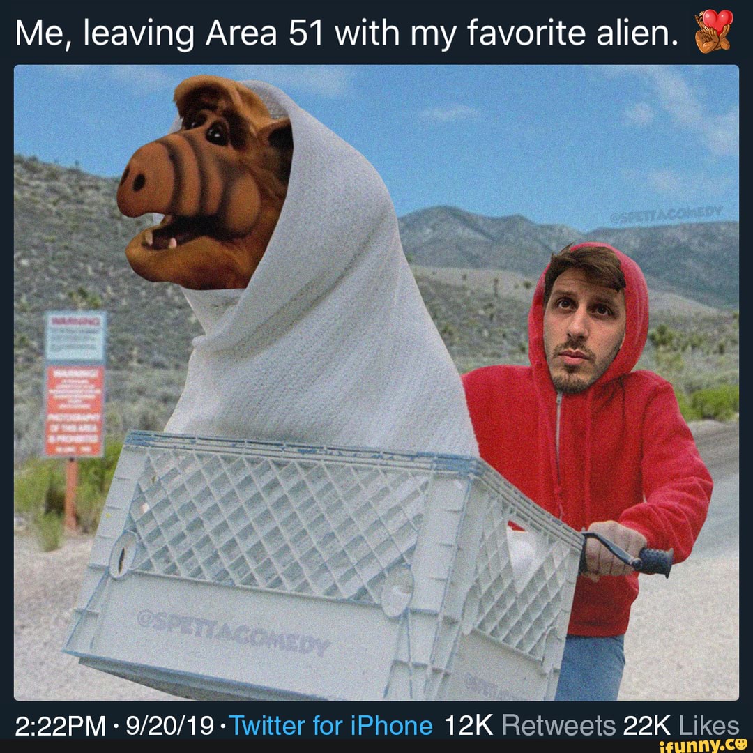 #area51 #dank_memes #memes #aliens #funny @spettacomedy - Me, leaving ...