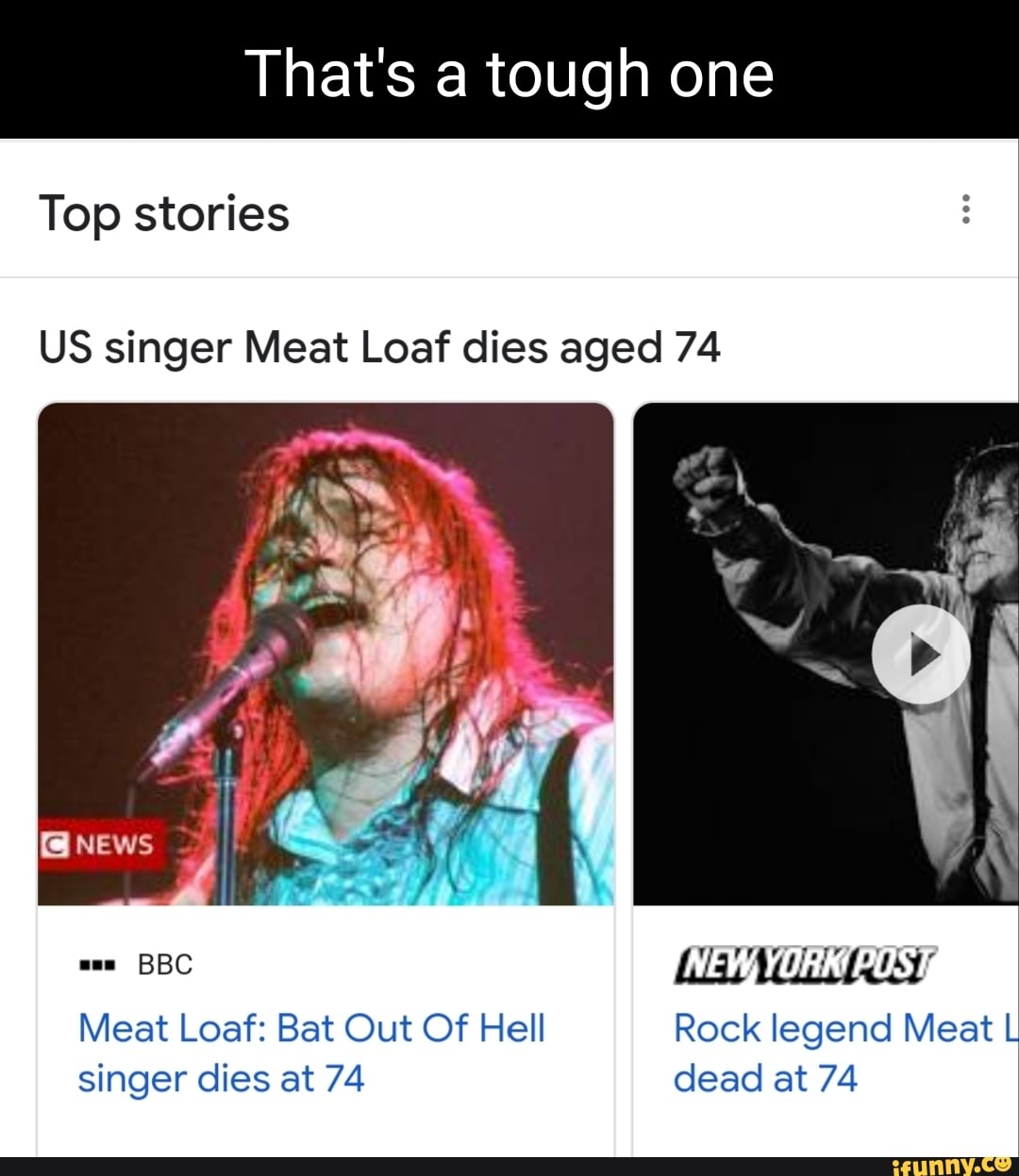That's a tough one Top stories US singer Meat Loaf dies aged 74 NEV ...