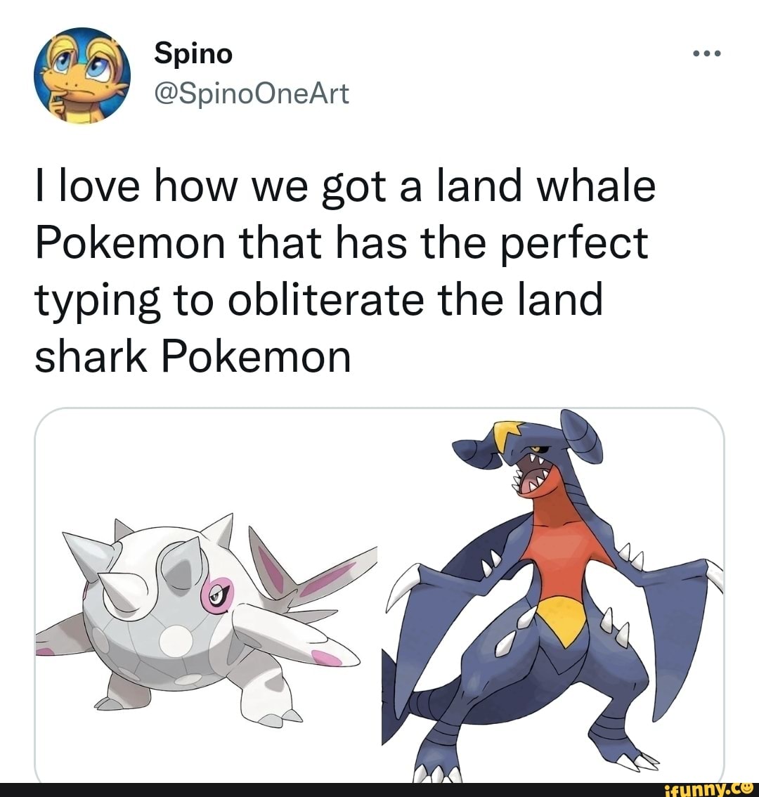 @SpinoOneArt I love how we got a land whale Pokemon that has the ...