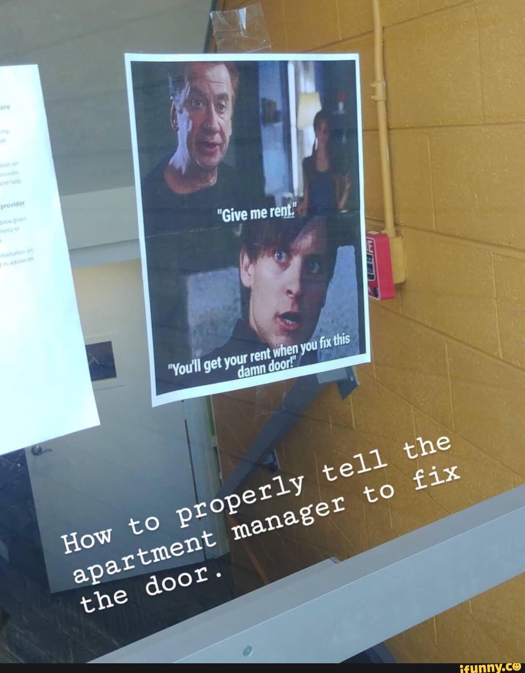 "Give me rent. this ryou'll get your rent when damn door! pow ap? ow