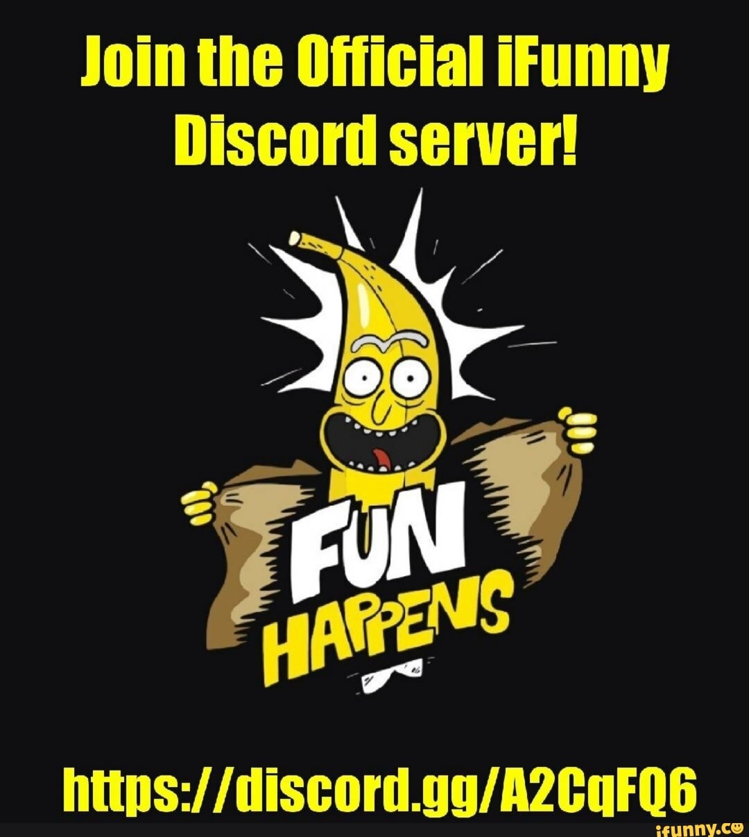 Join the Official iFunny Discord server! - iFunny