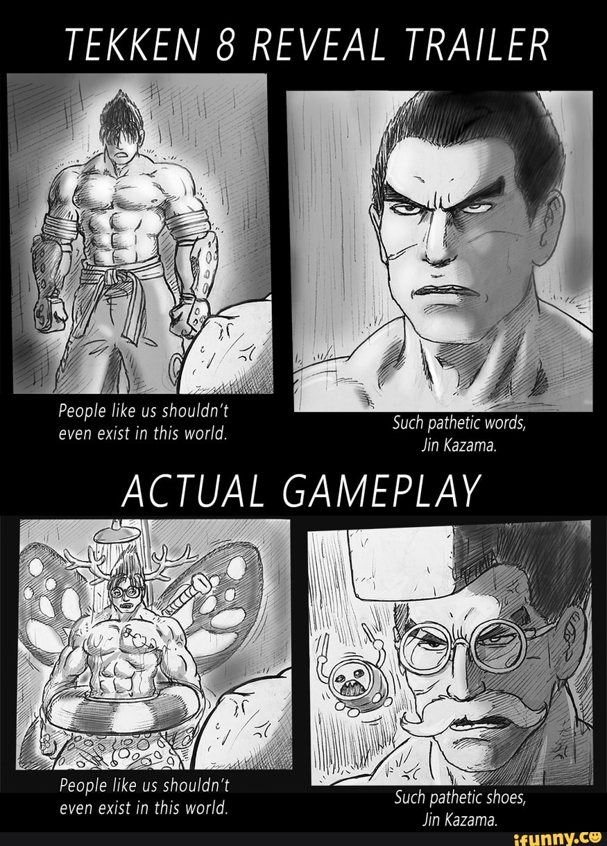 TEKKEN REVEAL TRAILER People like us shouldn't even exist in this world ...