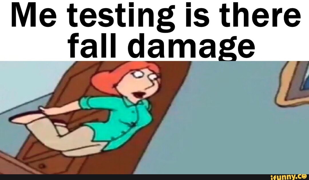 Fortnite creative be like - Me testing is there fall damage - iFunny