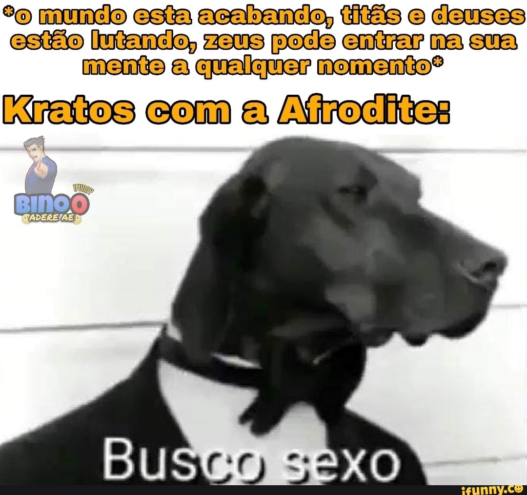 Mundo esta acabando, deuses estão Intameo, zeus podo entrar na cua ...