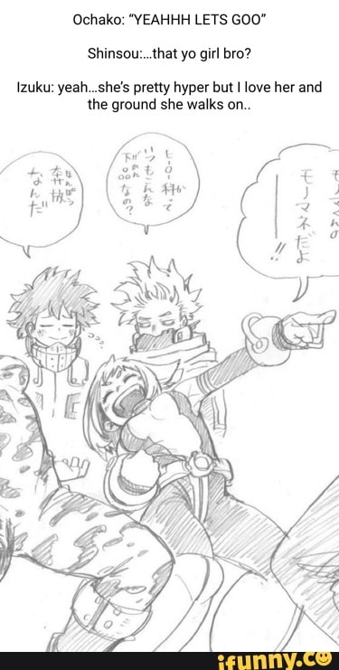 Urachakos is the artist - Ochako: "YEAHHH LETS GOO" yo girl bro? Izuku ...