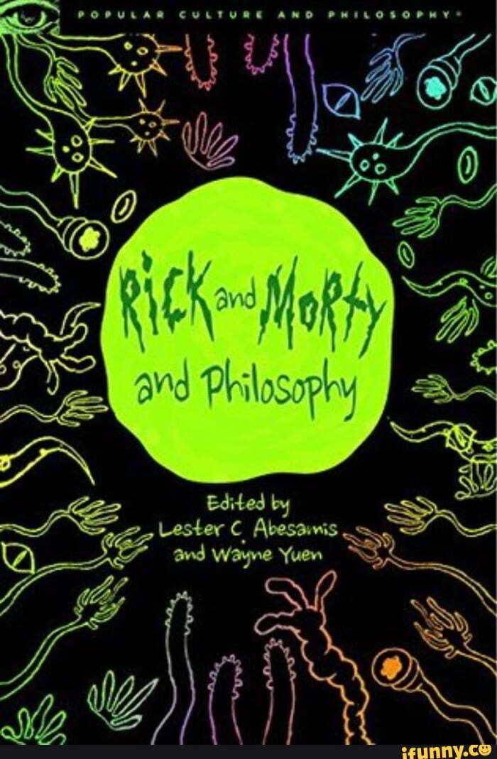 Rick_and_morty_and_philosophy_in_the_beginning_was_the_squanch memes ...