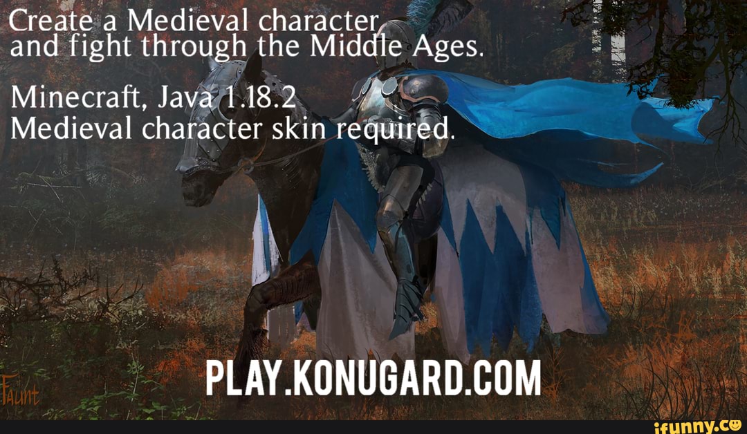 Create a Medieval through character the Ages. and fight through the ...