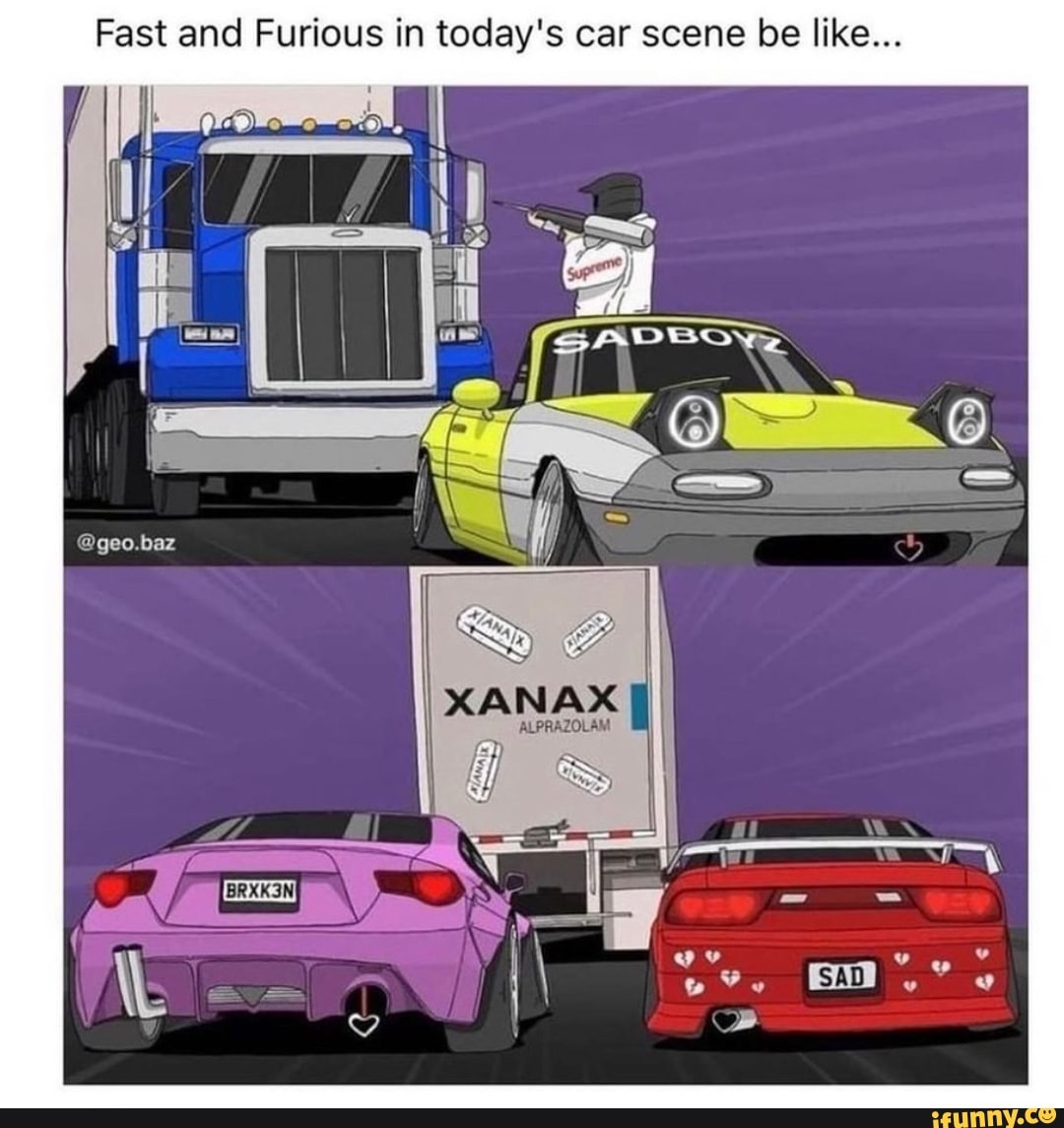 Fast and Furious in today's car scene be like... @geo.baz - iFunny