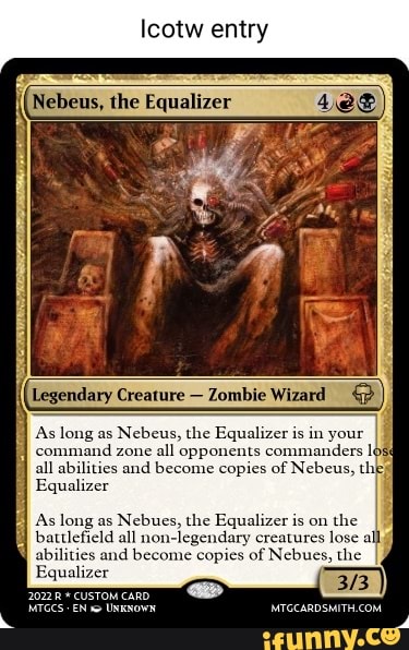 Entry 'Creature Zombie As long as Nebeus, the Equalizer is in your ...