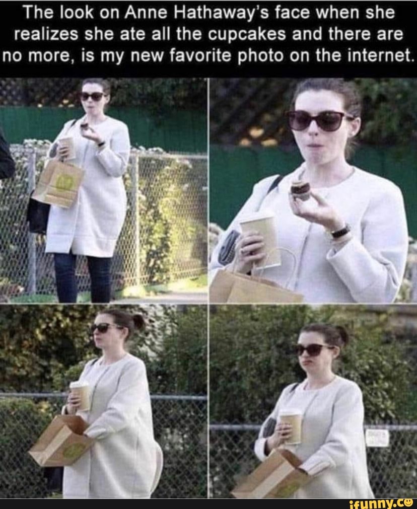 Hathaways memes. Best Collection of funny Hathaways pictures on iFunny