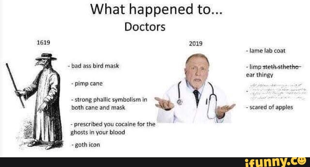 What happened to... Doctors 2019 lame lab coat bad ass bird mask ear ...
