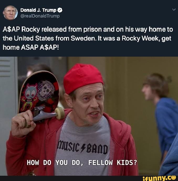 @rea \DonaldTrump AsAP Rocky released from prison and on his way home ...