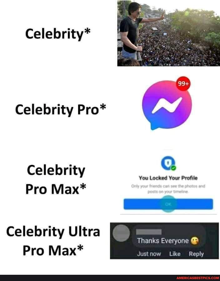 Celebrity* Celebrity Pro* Celebrity Pro Max* Celebrity Ultra Thanks ...