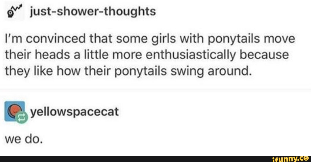 Ponytails memes. Best Collection of funny Ponytails pictures on iFunny