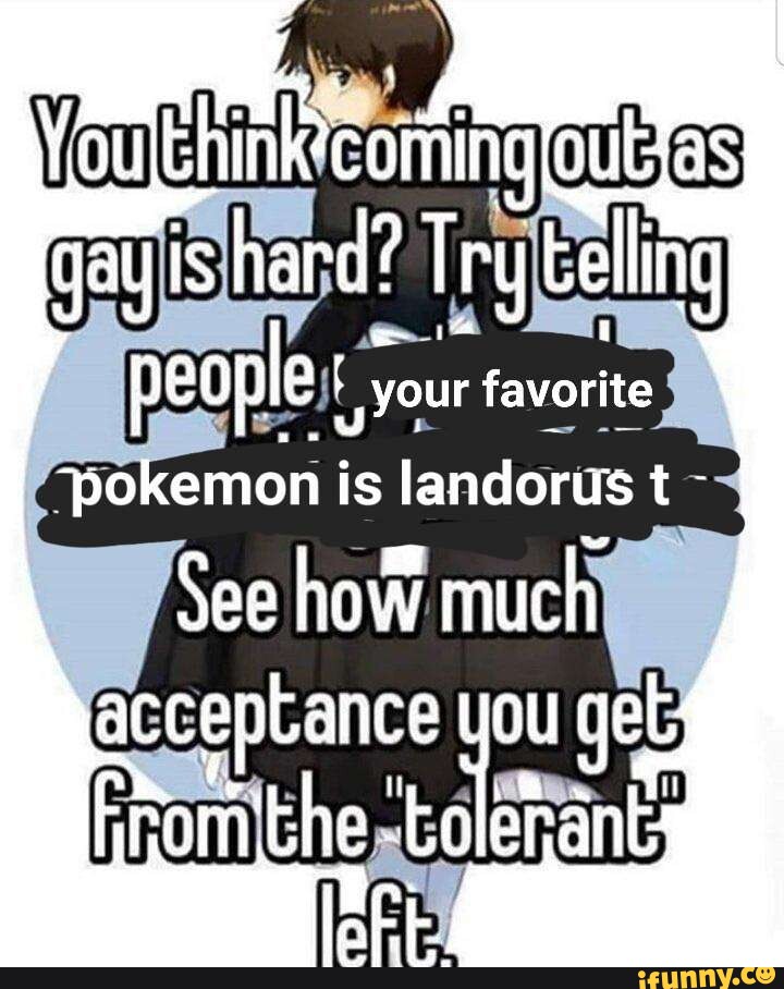 Landorus memes. Best Collection of funny Landorus pictures on iFunny