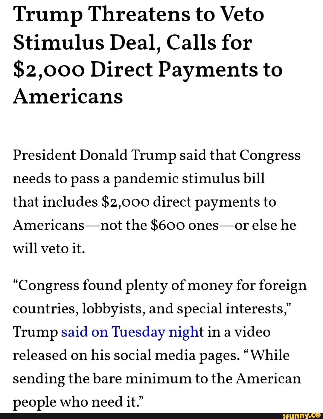Trump Threatens to Veto Stimulus Deal, Calls for $2,000 Direct Payments ...