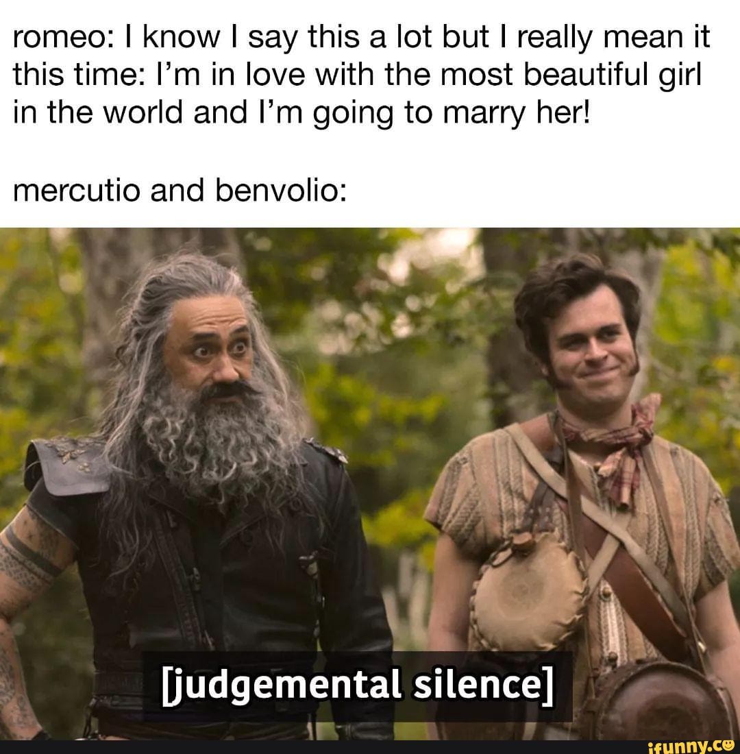 Mercutio memes. Best Collection of funny Mercutio pictures on iFunny