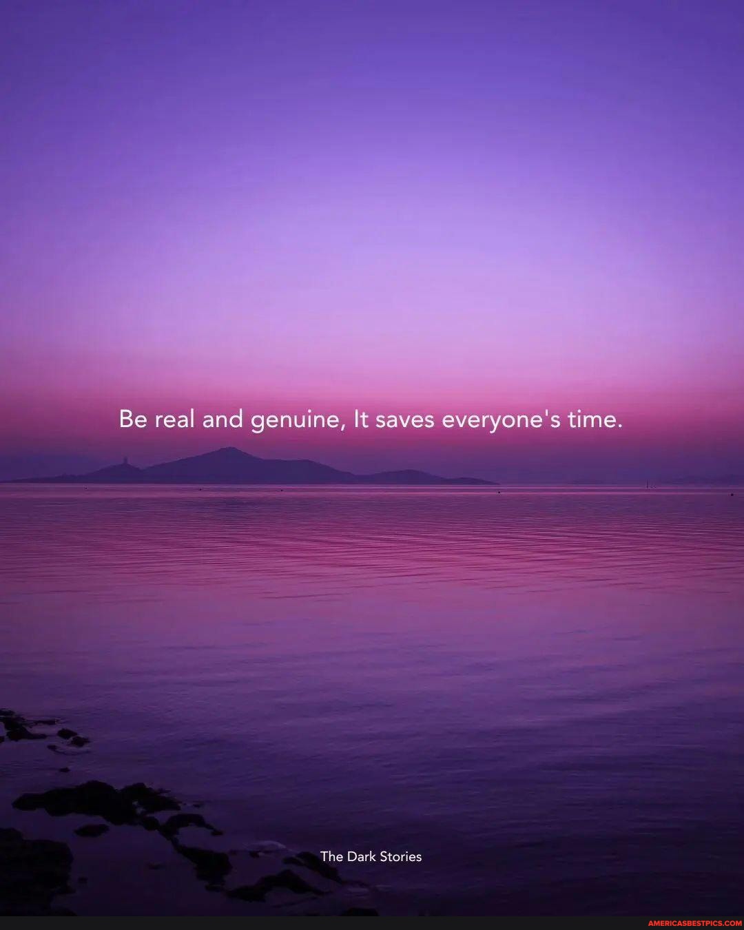 Be real 🌻 📸 @anaquirosa by @the_darkstories - Be real and genuine ...