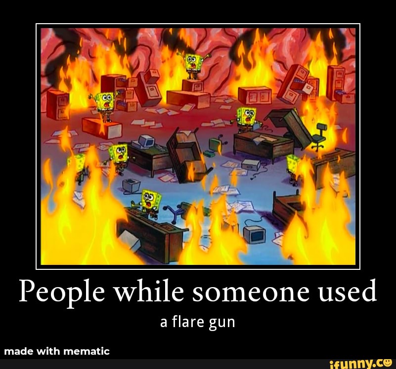 People while someone used a flare gun - iFunny