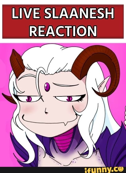 Slaanesh memes. Best Collection of funny Slaanesh pictures on iFunny