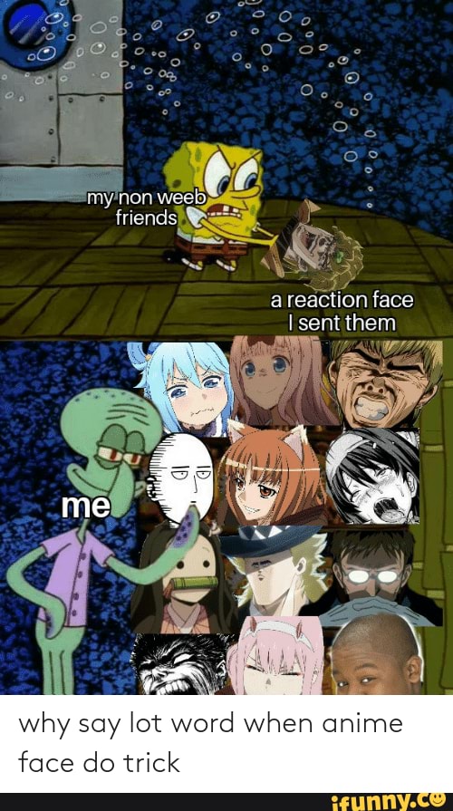 Weeb_memes memes. Best Collection of funny Weeb_memes pictures on iFunny