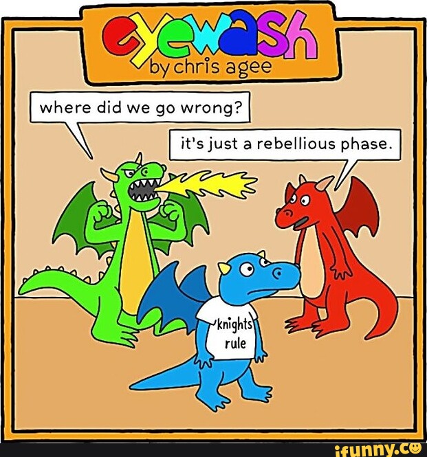 Chris agee it's just rebellious phase. where did we go wrong? - iFunny