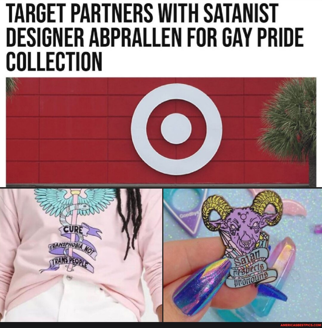 TARGET PARTNERS WITH SATANIST DESIGNER ABPRALLEN FOR GAY PRIDE ...