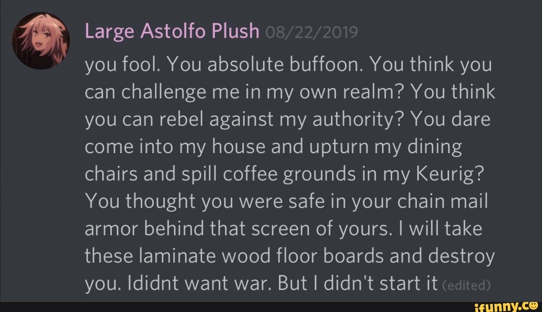 7% Large Astolfo Plush you fool. You absolute buffoon. You think you ...