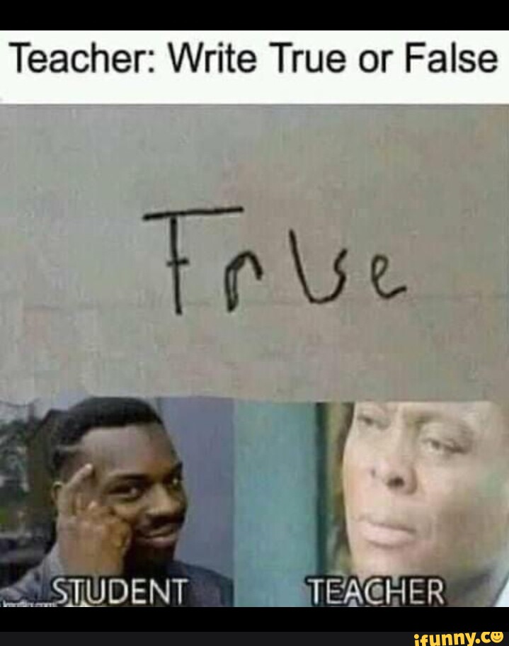 True False Memes