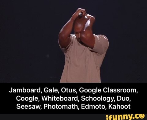 Jamboard memes. Best Collection of funny Jamboard pictures on iFunny