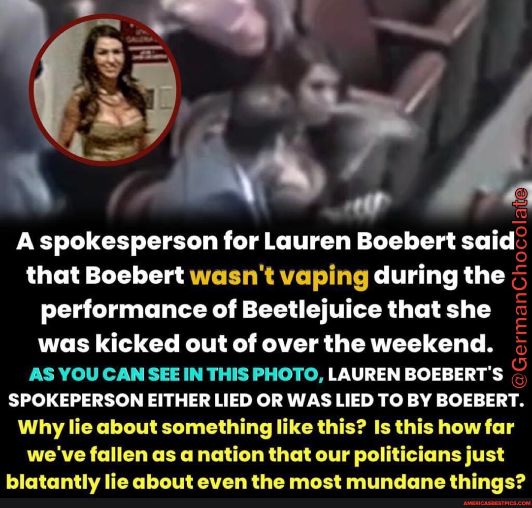 Late A spokesperson for Lauren Boebert said that Boebert wasn't vaping ...