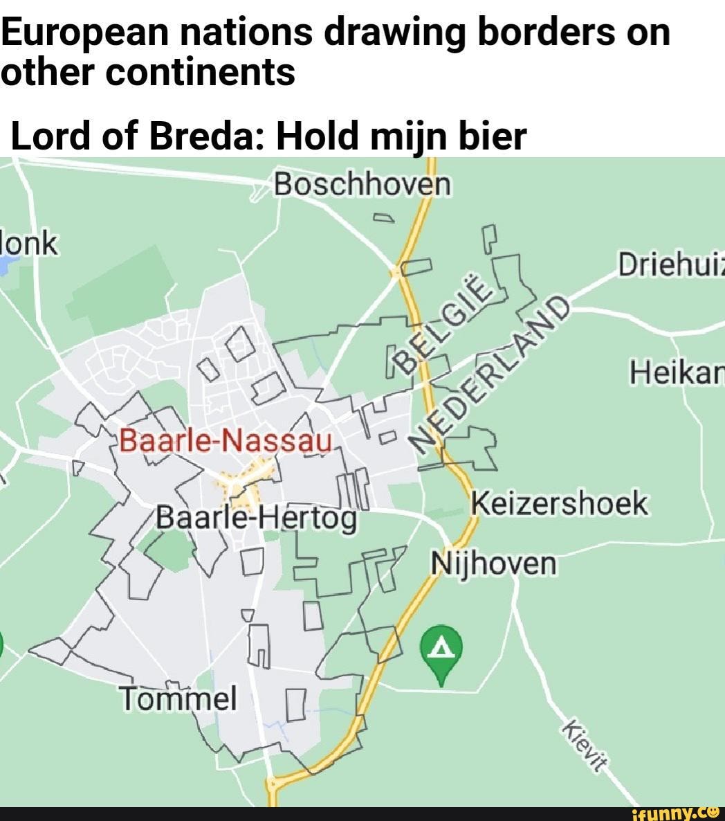 Baarle memes. Best Collection of funny Baarle pictures on iFunny