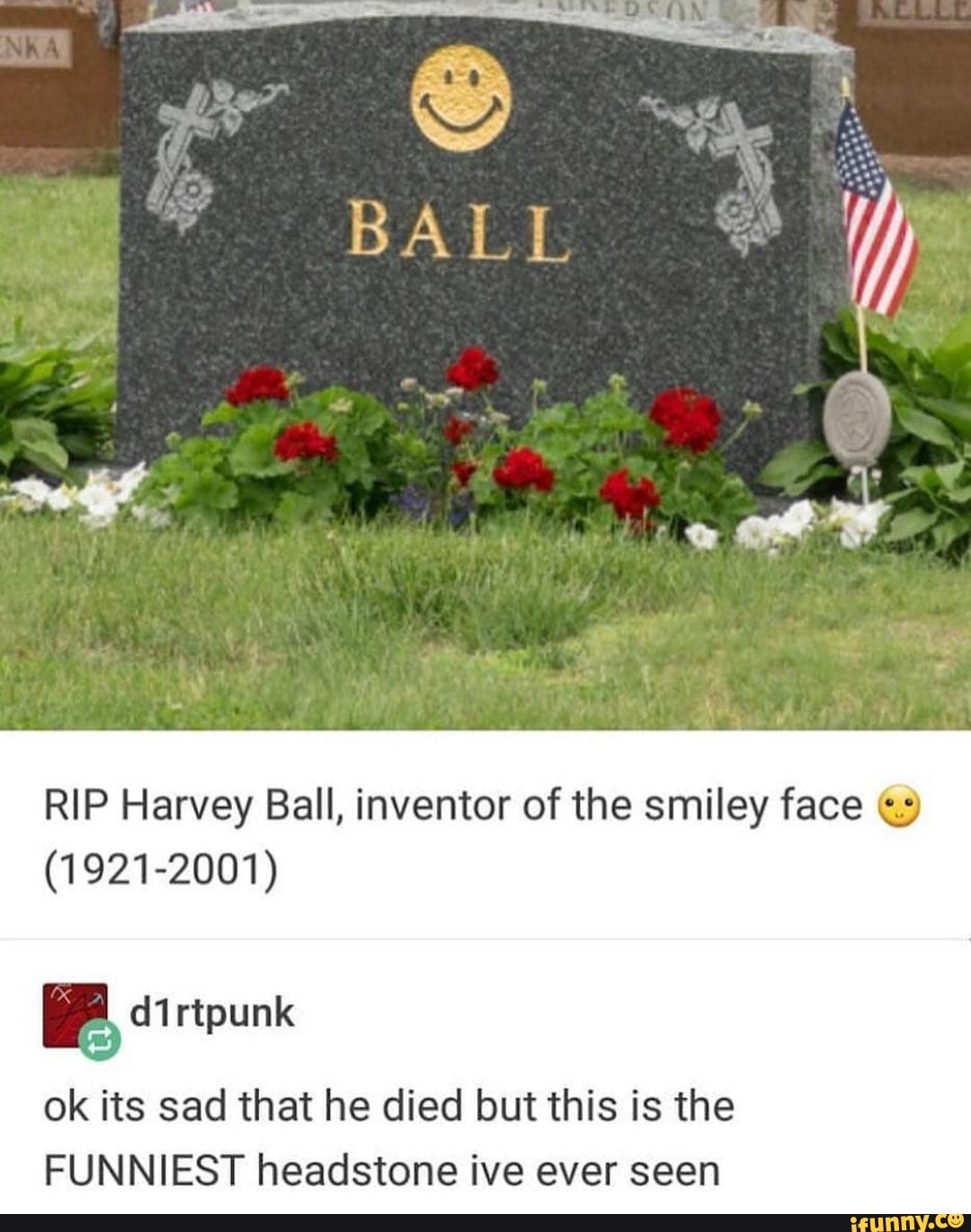 AIL RIP Harvey Ball, inventor of the smiley face (1921-2001) al ...