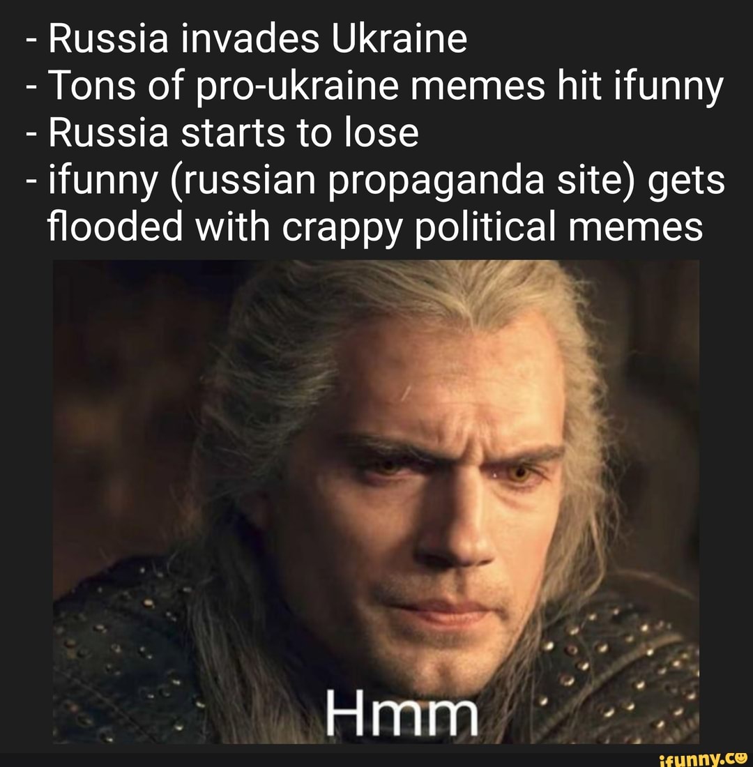 Russia invades Ukraine - Tons of pro-ukraine memes hit ifunny - Russia ...